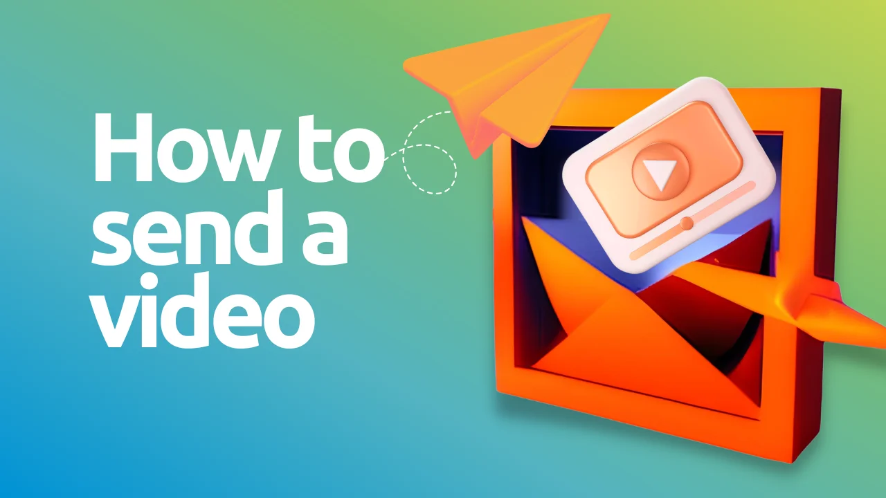 How to Send a Video via Email Free in 4 Steps